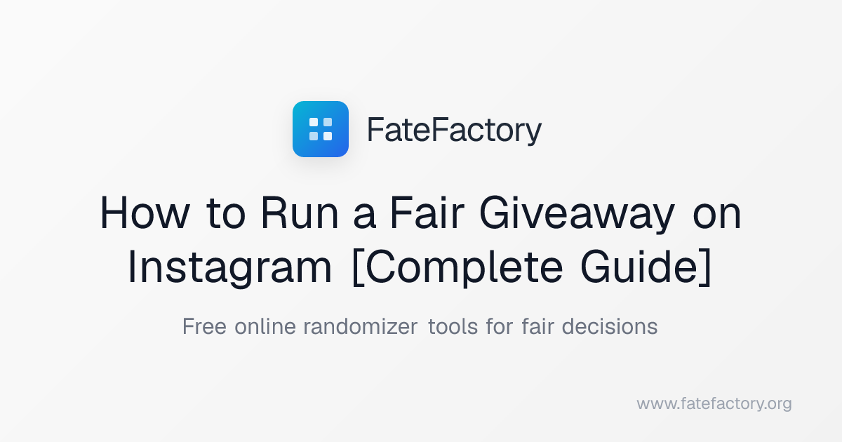 How to Run a Fair Giveaway on Instagram [Complete Guide] | FateFactory